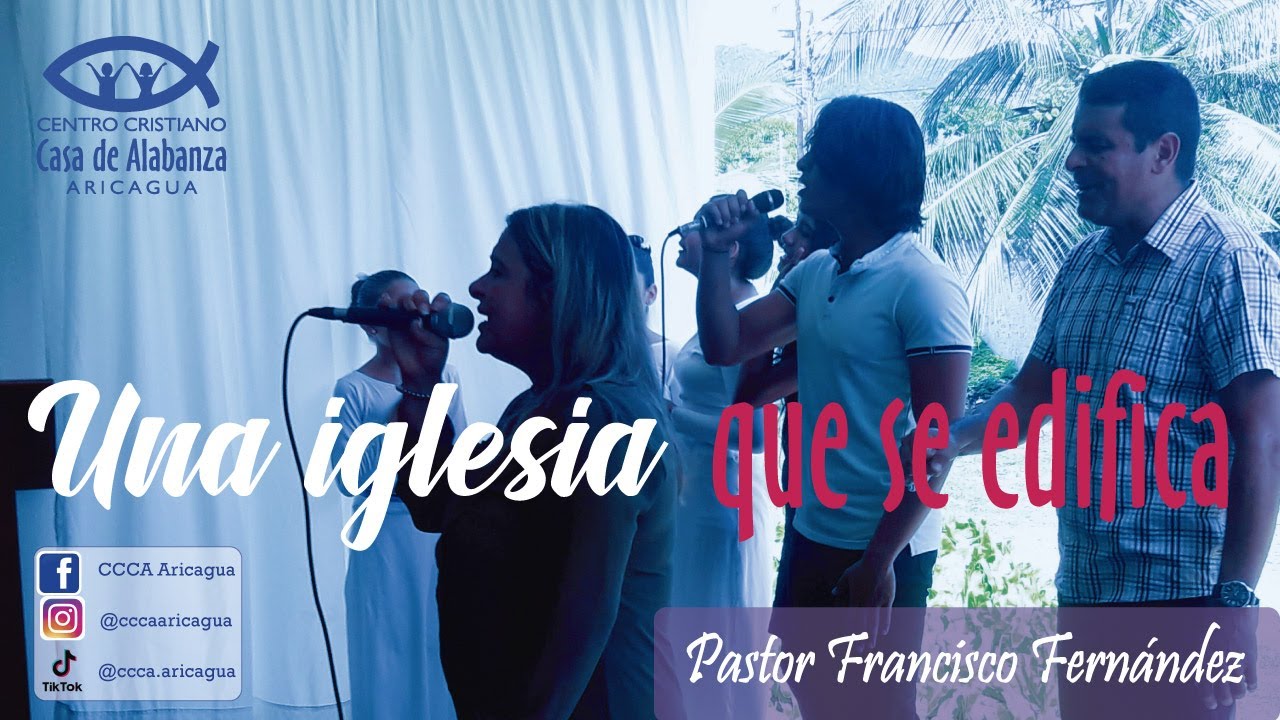 Una iglesia que se edifica - YouTube