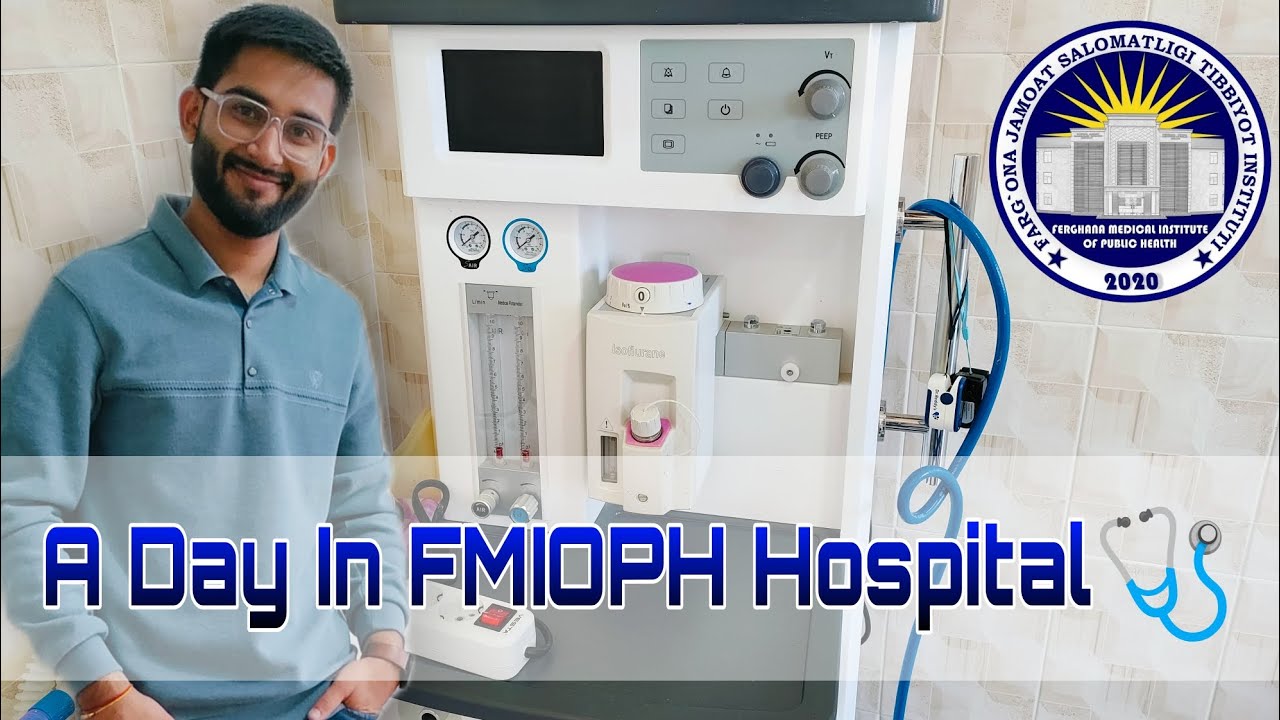 A Day In FERGANA Medical Institute Of Public Health, Hospital |MBBS ...