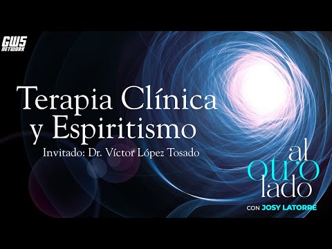 Terapia Clínica y Espiritismo / Al Otro Lado