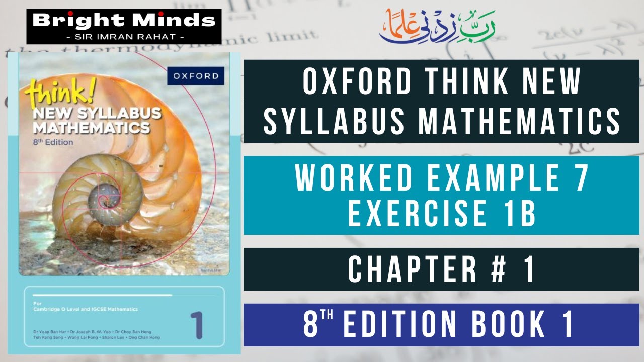 Worked Example 7 for Exercise 1B Oxford Think New Syllabus Mathematics ...