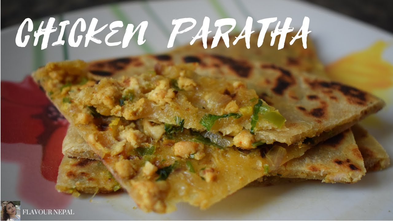 CHICKEN PARATHA RECIPE || HOW TO MAKE EASY CHICKEN PARATHA AT HOME ...