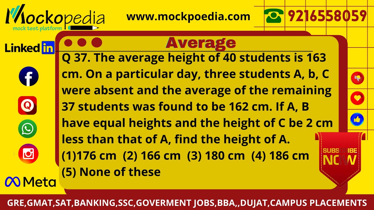 Q37 The Average Height Of 40 Students Is 163 Cm On A Particular Day q37-the-average-height-of-40-students-is-163-cm-on-a-particular-day