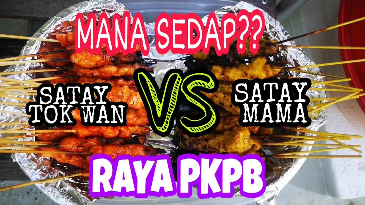 SATAY RAYA | RESEPI WARISAN | RESEPI MAMA VS TOKWAN | SIMPLE & SEDAP ...