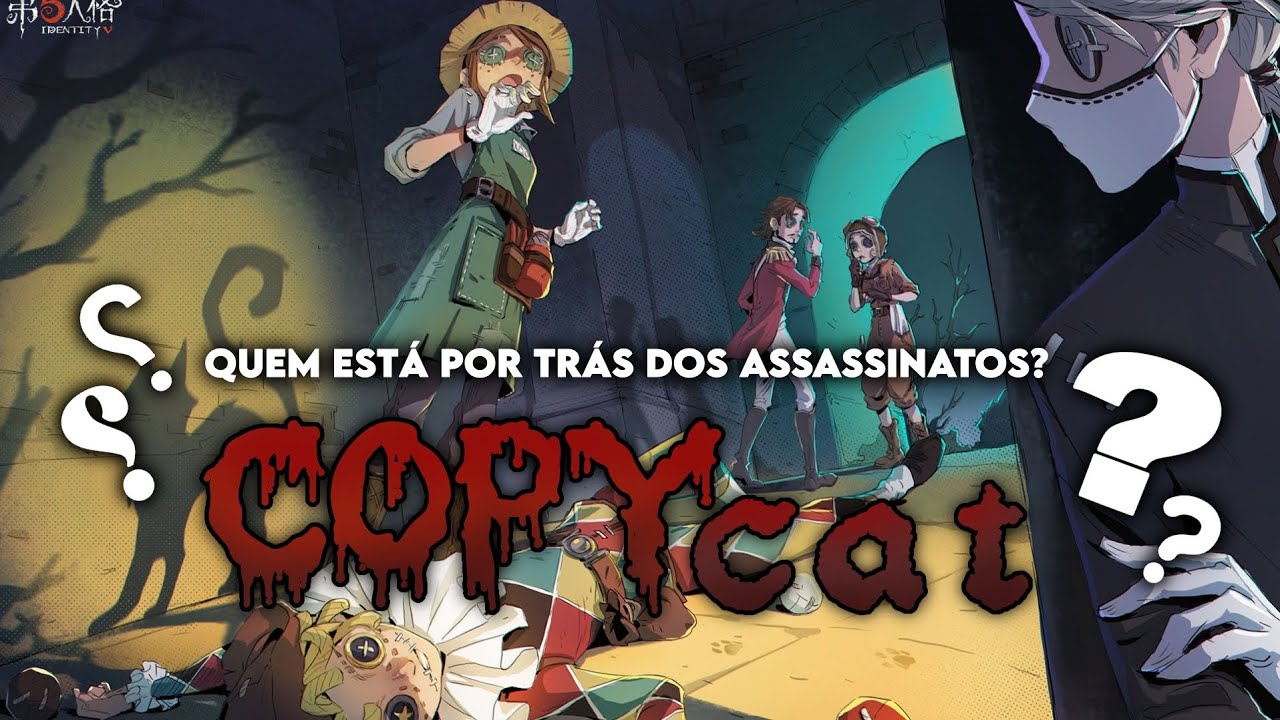 【IDENTITY V GAMEPLAY】 Copycat com os membros do servidor! - YouTube
