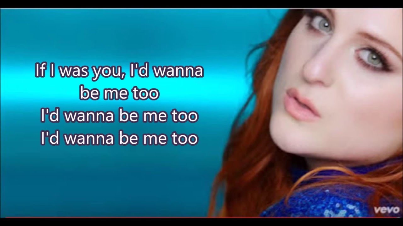 MEGHAN TRAINOR " MEE TOO" LYRICS - YouTube