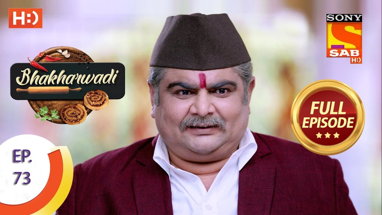 Bhakharwadi - Ep 73 - Full Episode - 22nd May, 2019 - YouTube