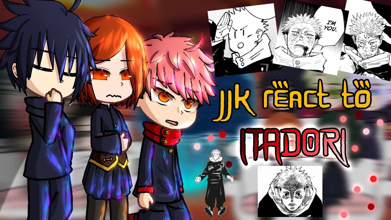 Jjk react to ITADORI | pt. 1/3 | Deaths and suffering | No manga ...