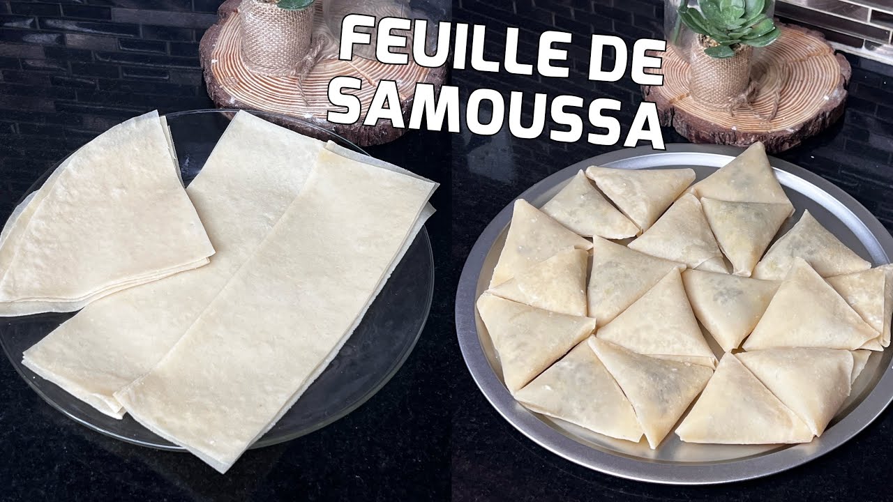 RECETTE DES FEUILLES DE SAMOUSSA /SAMOSAS RAPIDE ET FACILE - YouTube