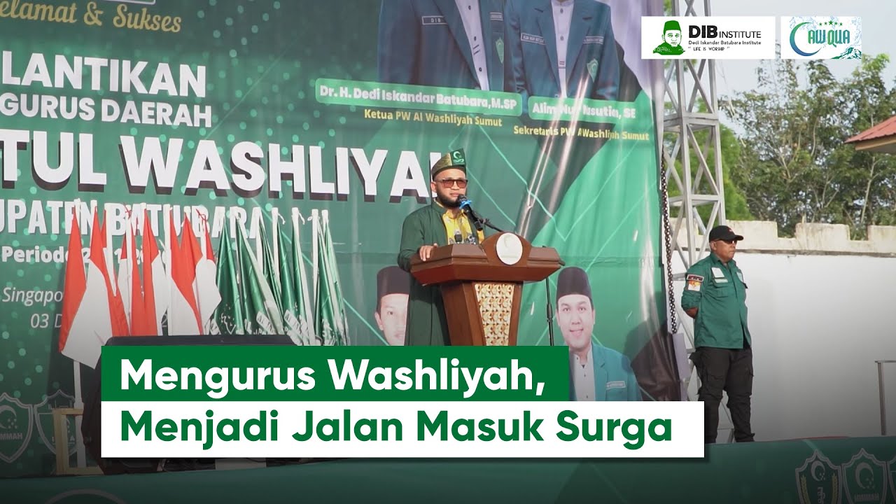 PELANTIKAN PD AL-WASHLIYAH BATUBARA, AKSELERASI KUATNYA PENDIDIKAN ...