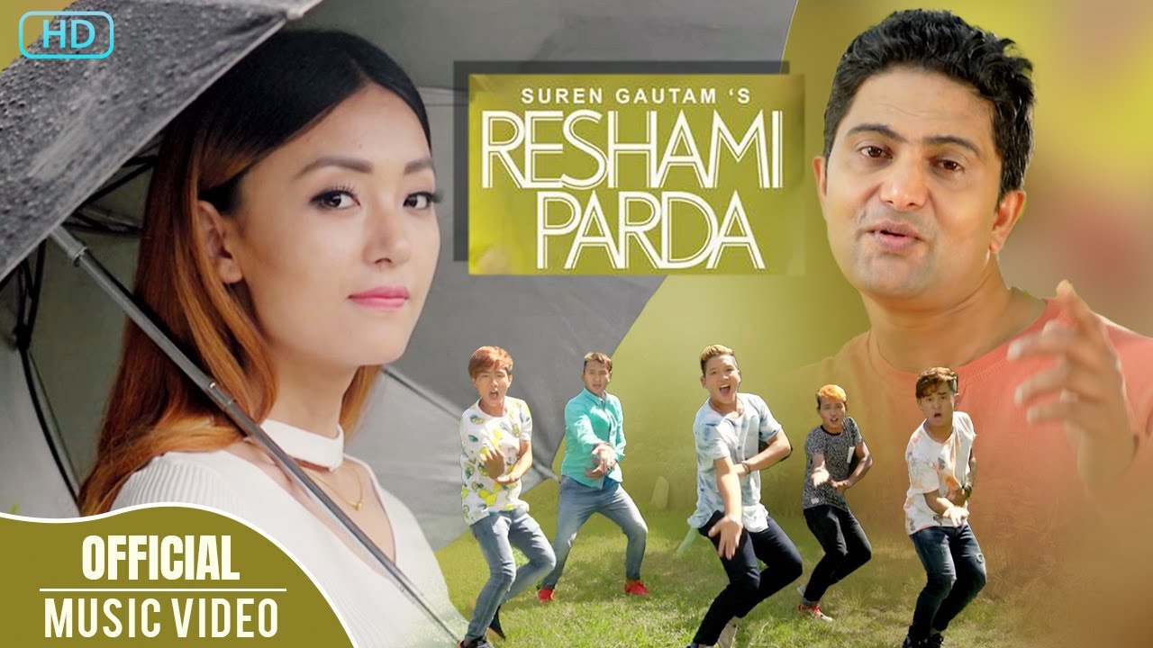 Reshami Parda | Suren Gautam ft. Bhimphedi Guys & Sona Limbu | New ...