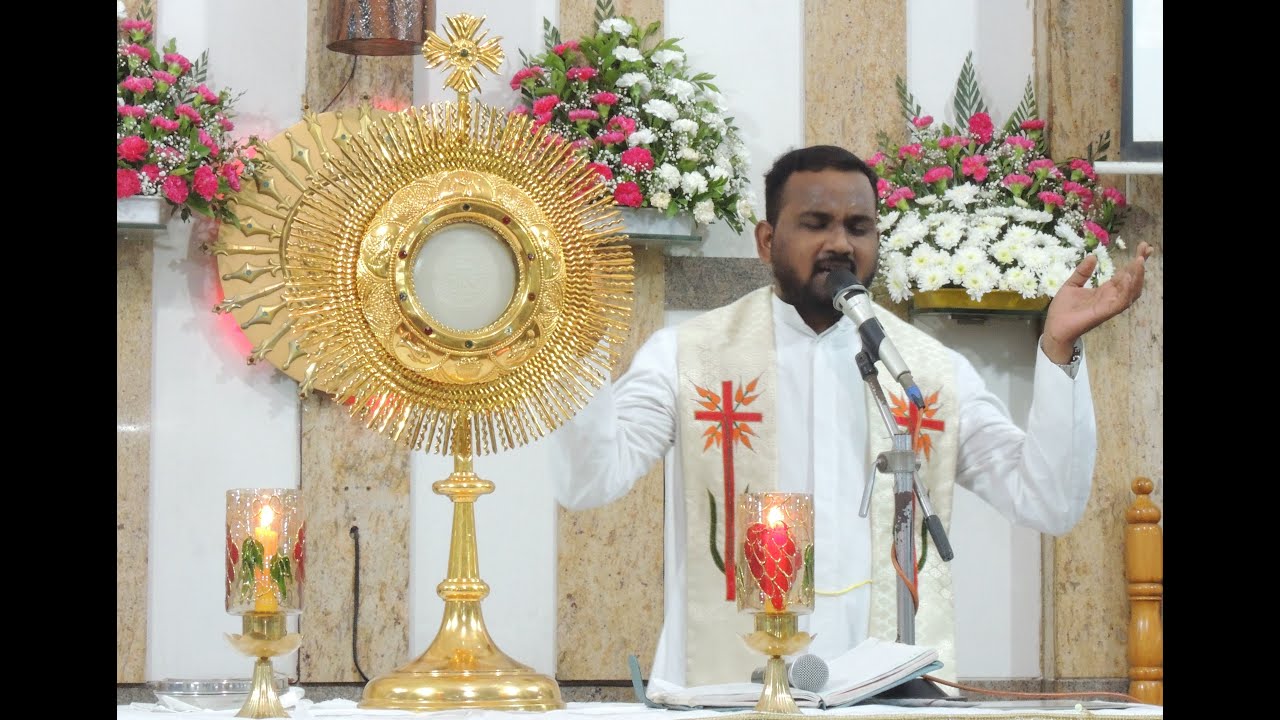 Eucharistic Adoration By Rev.Fr.Ravi Joseph - YouTube