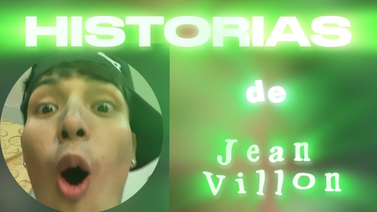 HISTORIAS JEAN VILLON | P14 - YouTube