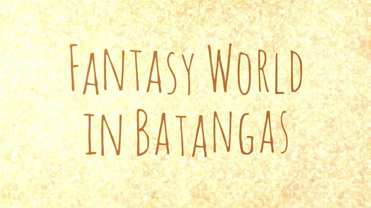 Fastasy World in Batangas (Music from 3AM PARIS by MATT EMERY) - YouTube