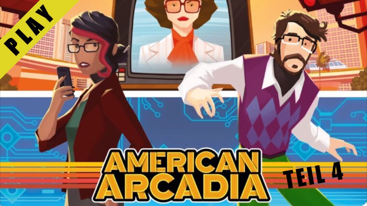 Play American Arcadia Teil 4 - YouTube
