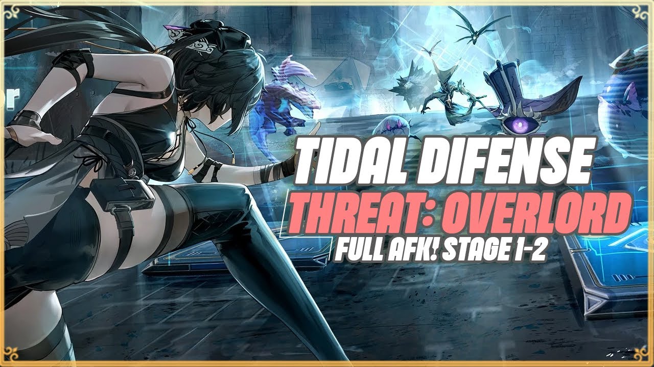 TIDAL DEFENSE SIMULATOR Threat: Overlord Full AFK - WUTHERING WAVES ...