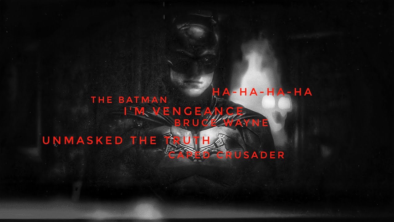 I'm Vengeance - The Batman - YouTube