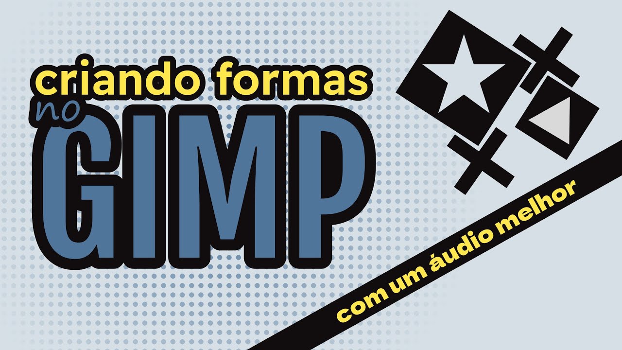 Criando Formas Geométricas No Gnu Image Manipulation Program Youtube