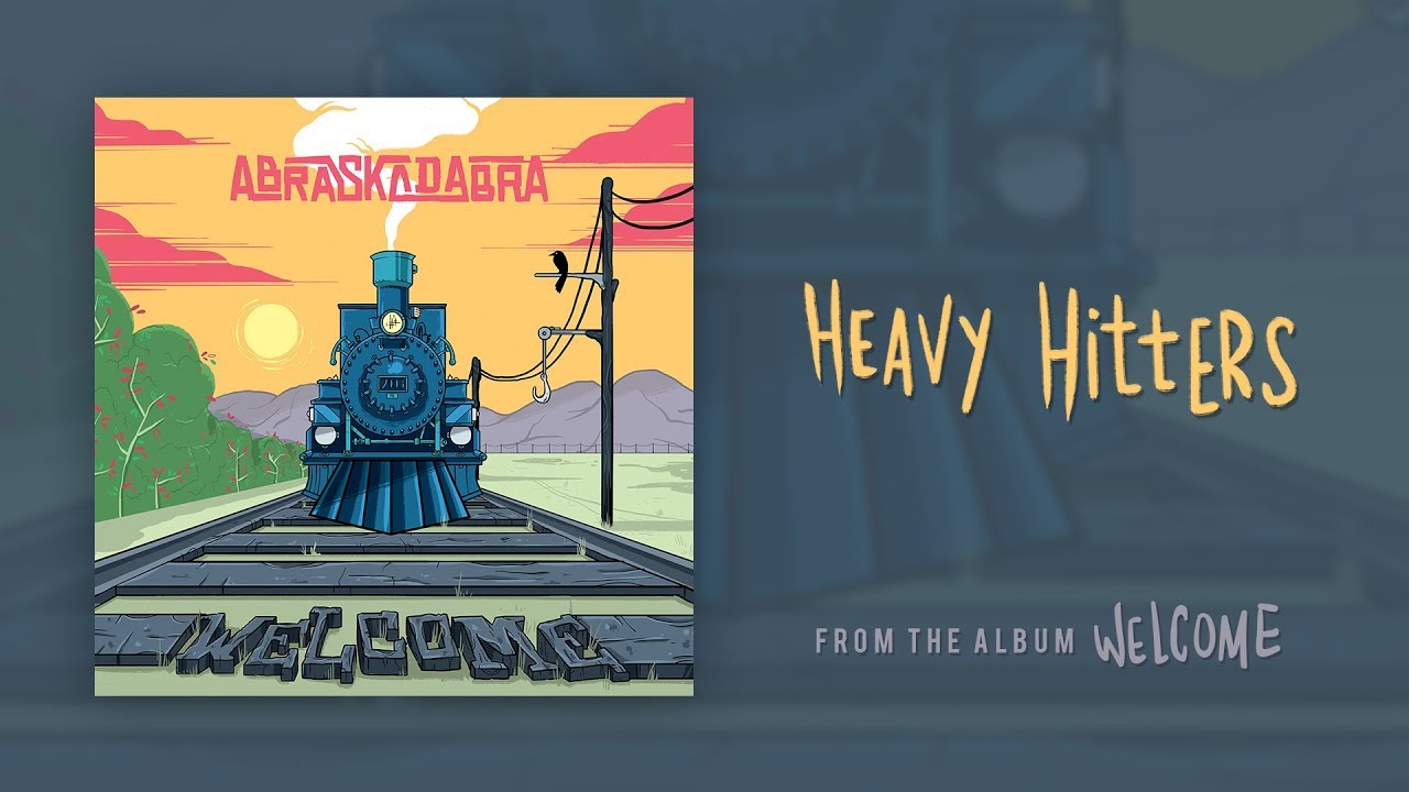 Abraskadabra - Heavy Hitters - YouTube