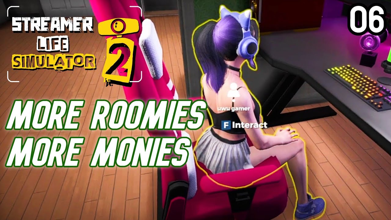 New Car, New Roommates, New Problems | Streamer Life Simulator II [06 ...