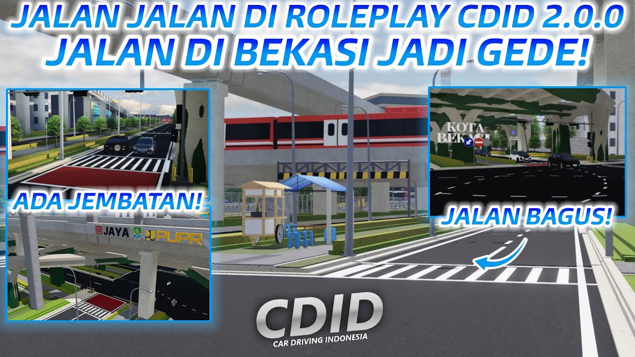 JALAN DI BEKASI JADI GEDE!! | ROBLOX CDID REVAMP 2.0.0 | - YouTube