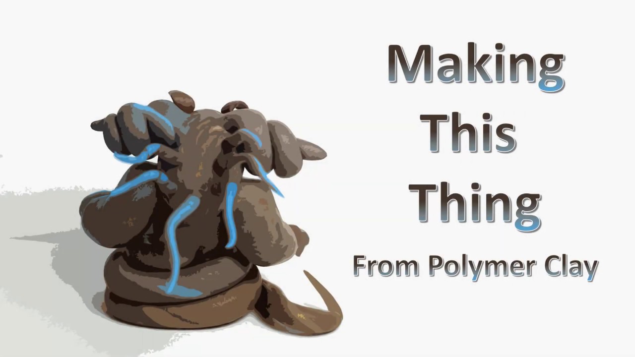 Making This Thing from Polymer Clay - YouTube