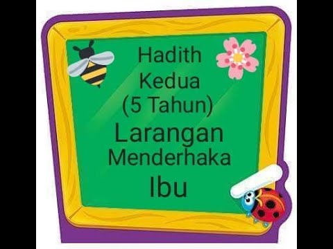 Hadis PASTI 5 tahun (Hadis Kedua) - YouTube