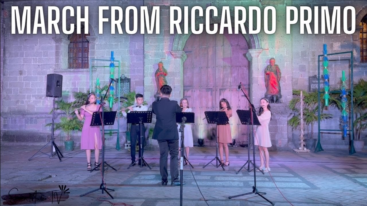 March From Riccardo Primo - Virtuosi III The Next Generation Banda San ...