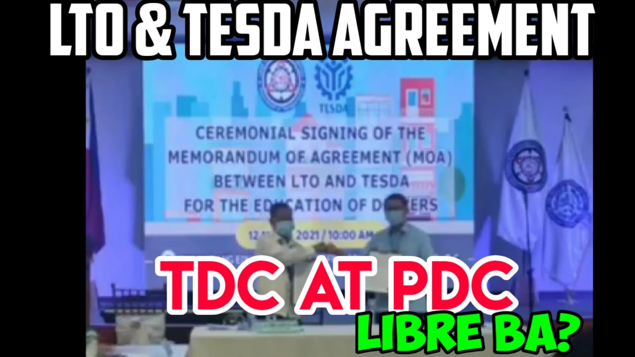 LTO at TESDA AGREEMENT para sa PDC at TDC Training - LIBRE KAYA? - YouTube