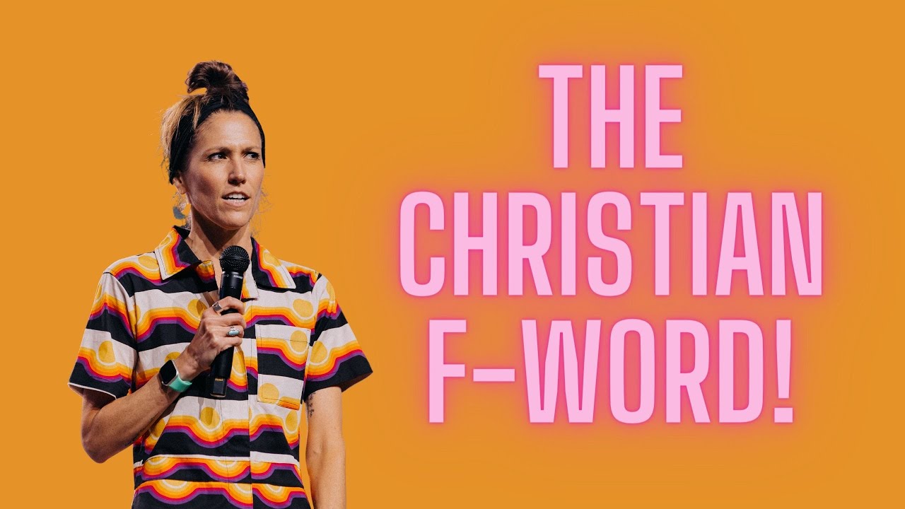 The Christian F-Word! - YouTube