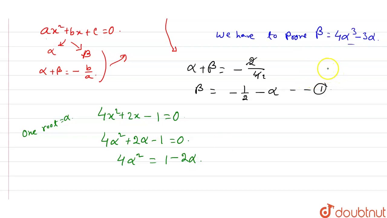 IF alpha Be A Root Of The Quadratic Equation 4x 2 2x 1 0 Let Prove IF alpha Be A Root Of The Quadratic Equation 4x 2 2x 1 0 Let Prove