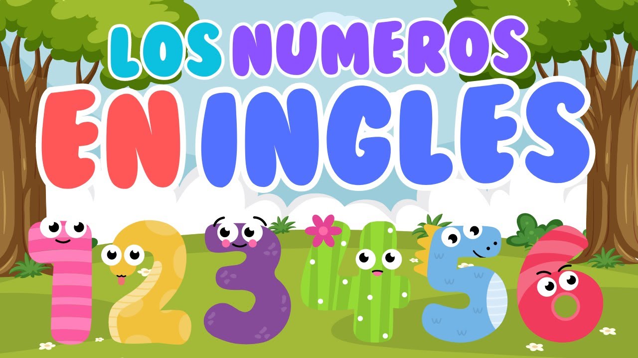 🌈Los Números en Inglés para niños / Contar del 1 al 10 Fácil y ...