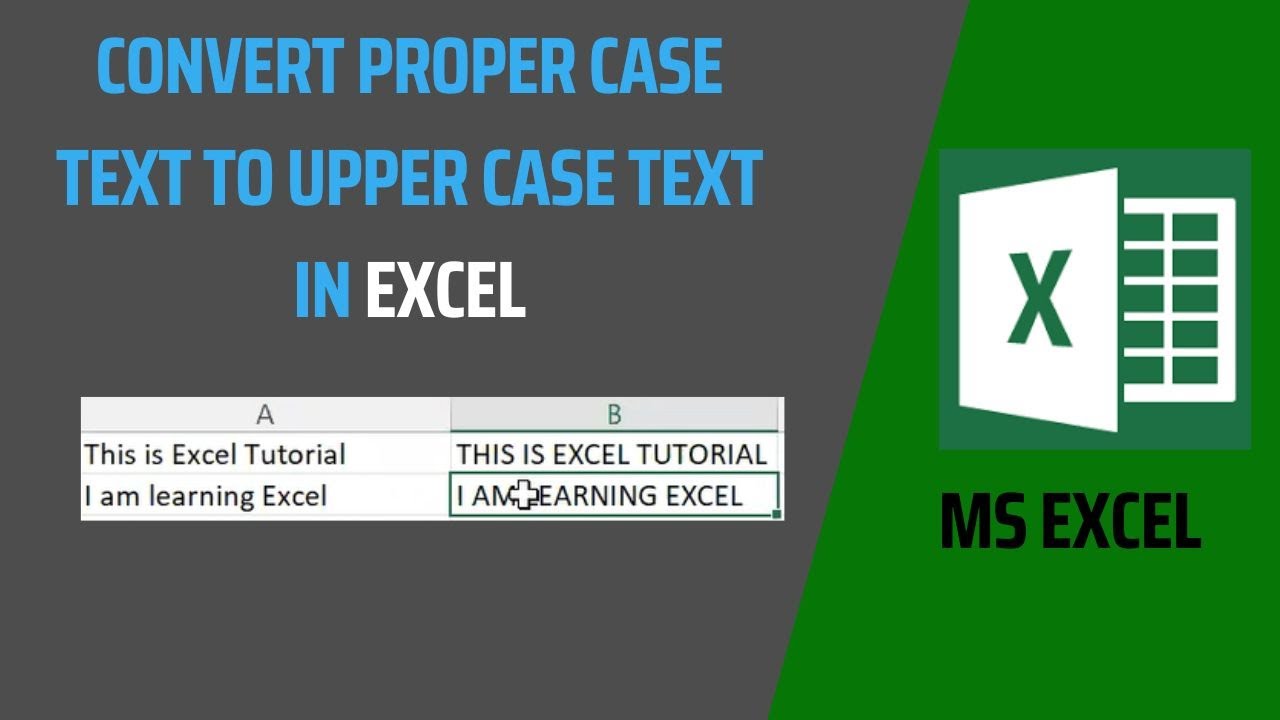 Proper Case To Upper Case Text In Excel YouTube proper-case-to-upper-case-text-in-excel-youtube