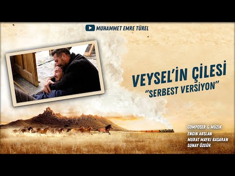 Veysel'in Çilesi ( Serbest Versiyon ) | Gönül Dağı Dizi Müzikleri