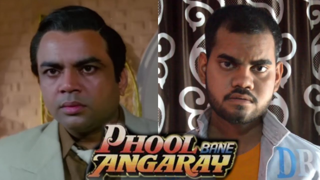 Phool Aur Angaar Movie Dialogue Scene Asrani And Paresh Rawal | KING 2 ...