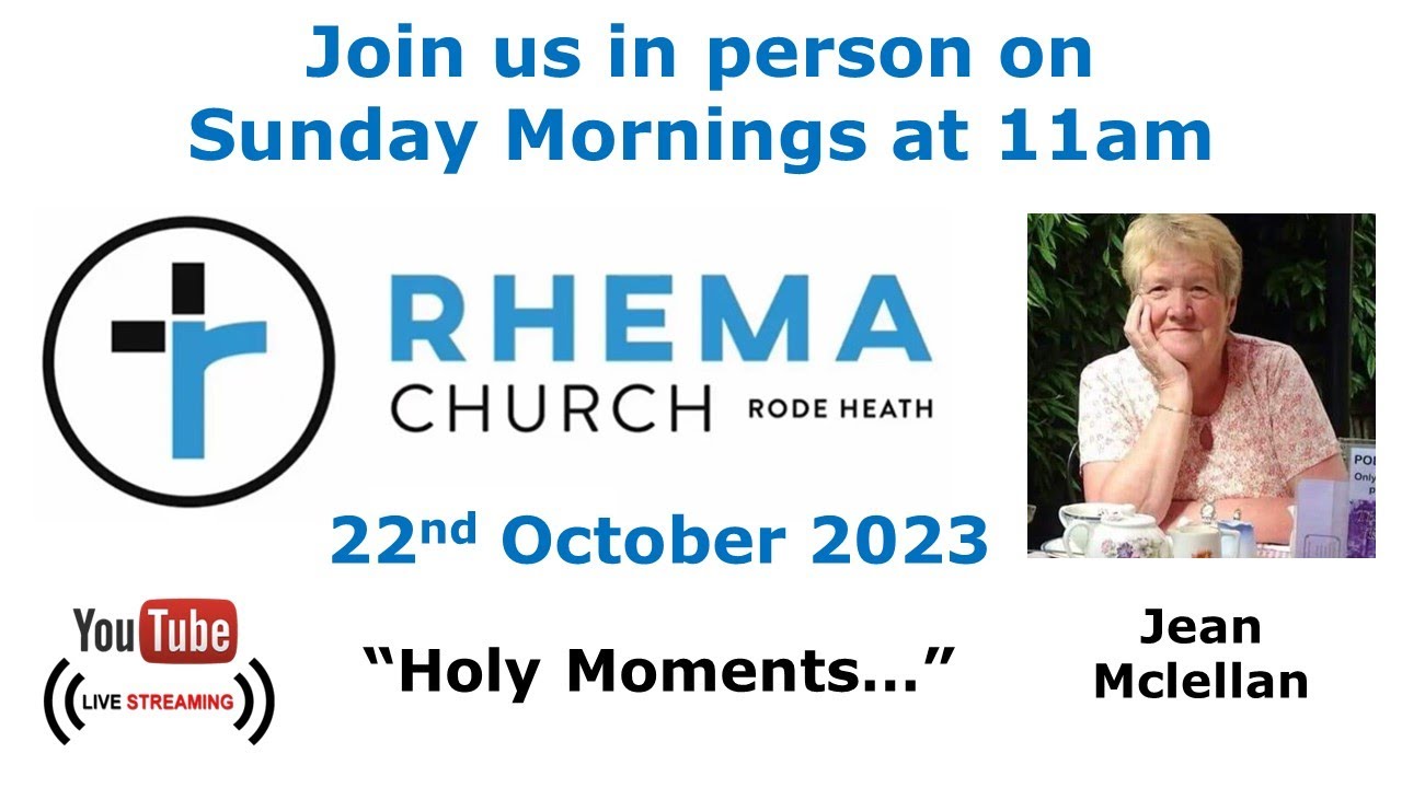 Rhema Church Live Sunday Service - 22.10.2023 - "Holy Moments ...