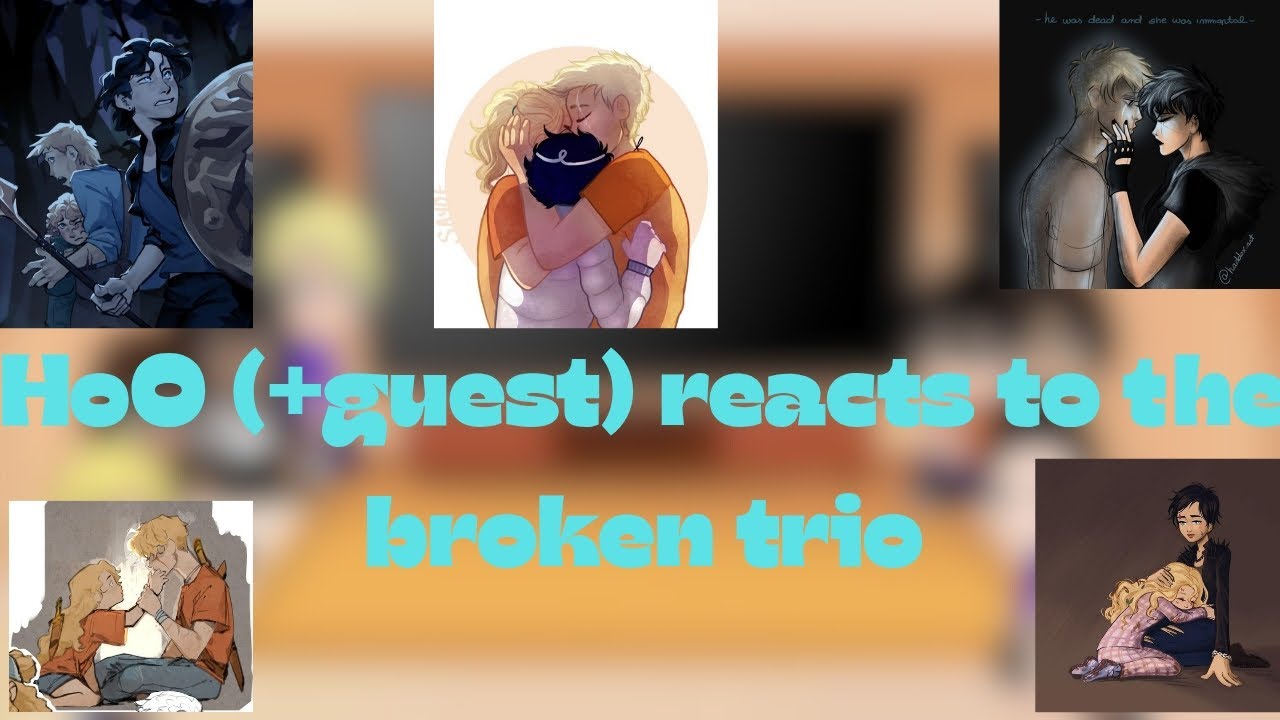 HoO(+guest) reacts to the broken trio /PJO /HoO/ToA /Gacha Club - YouTube