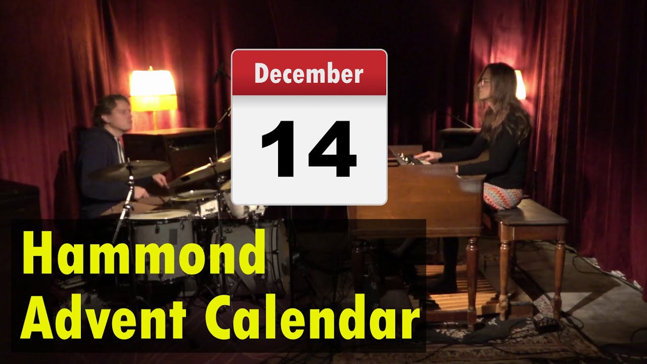 Hammond Advent Calendar, Dec 14th - Cherry - YouTube
