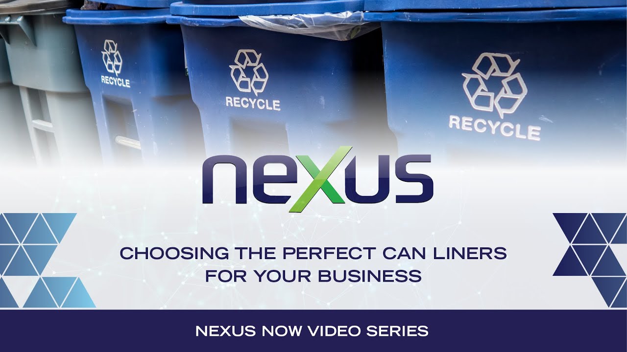 Nexus Now Video Series – Ep. 9 – Choosing the Perfect Can Liners for ...