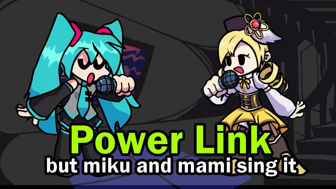 FNF Power Link but miku and mami sing it - YouTube