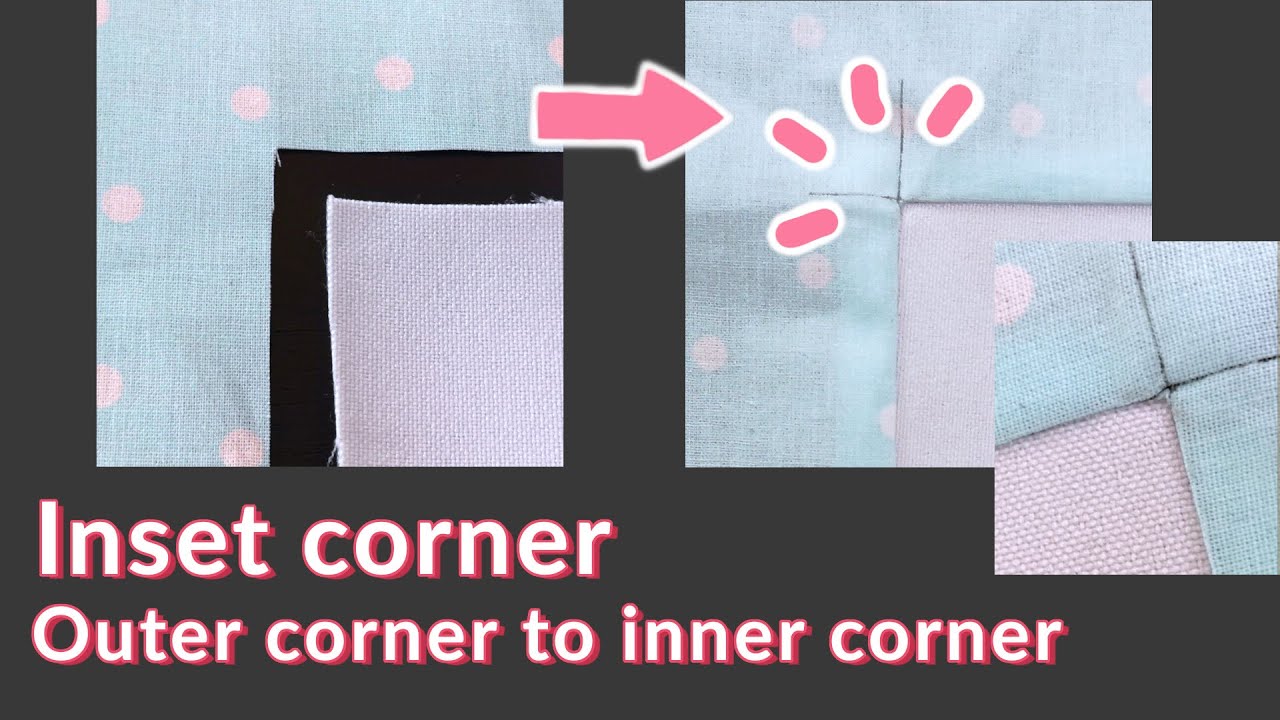 How to Inset Corner - Inner corner to outer corner - DIY Sewing - YouTube