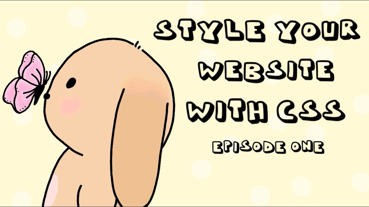 CSS for Beginners: Episode 1 Connect & Style! - YouTube