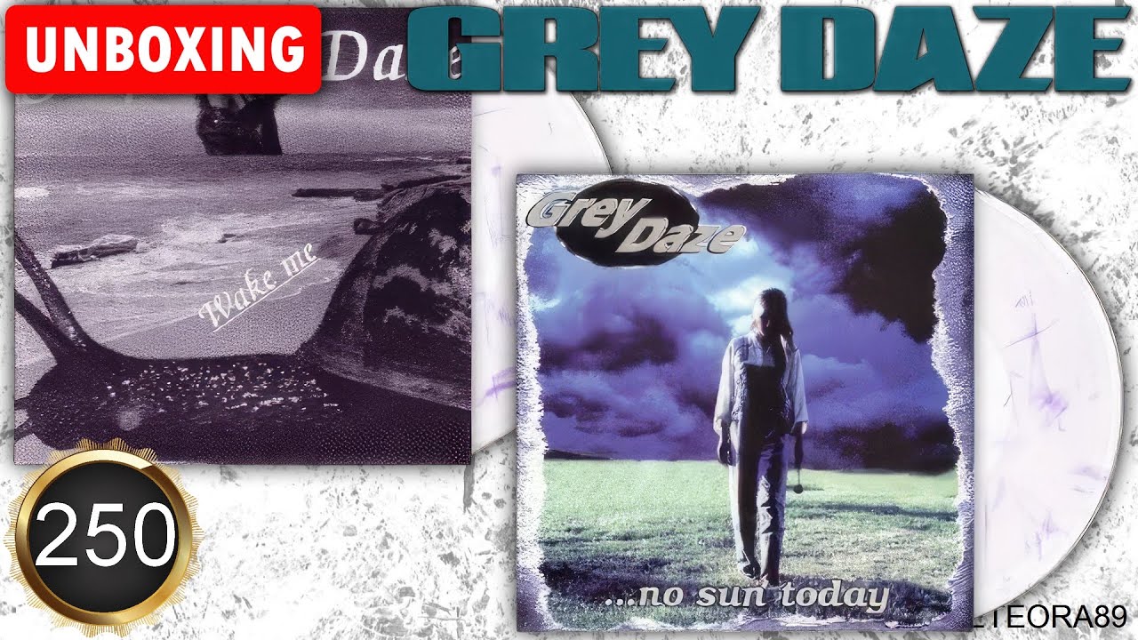 Grey Daze - Wake Me + No Sun Today (Vinyles Edition Limitée Clear & Purple Smoke) | UNBOXING ...