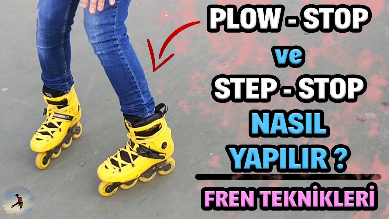 Plow Stop - Step Stop Nasıl Yapılır? Fren Çeşitleri - Patende Durmak ...