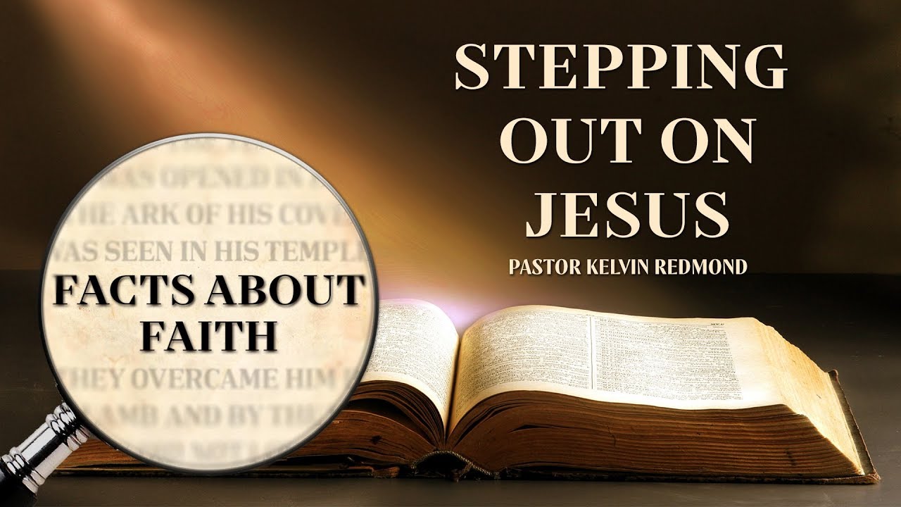 Stepping out on Jesus - Facts About Faith - YouTube