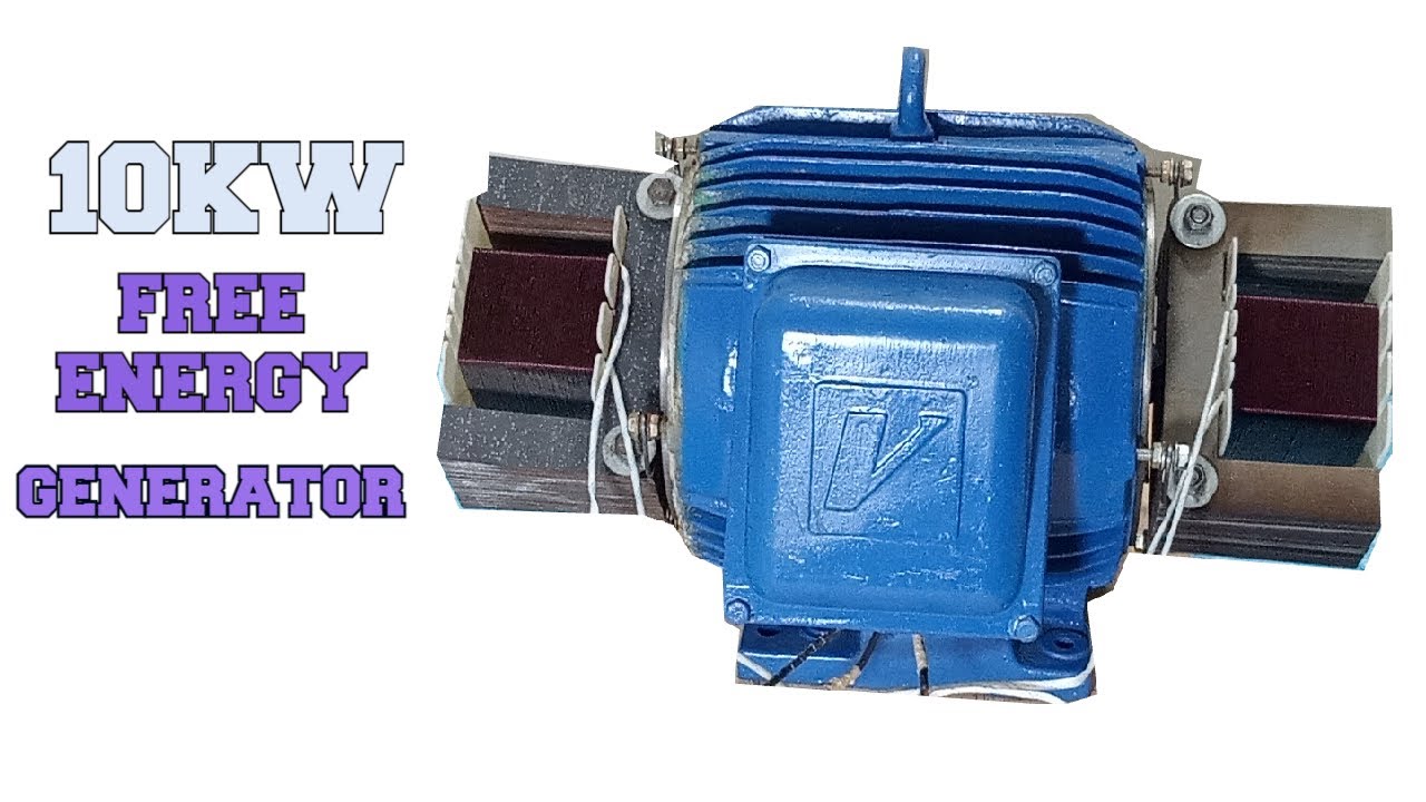 10KW Free Power Generator With Electric Panel Parts 100% Real - YouTube