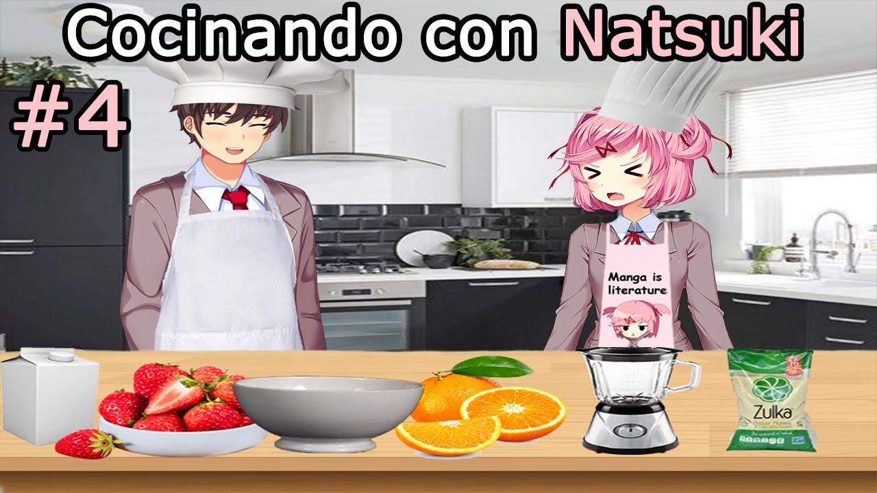 Cocinando con Natsuki No.4-Doki Doki Literature Club - YouTube