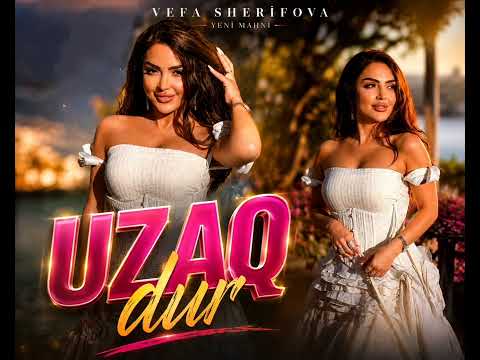 Vəfa Şərifova -- Uzaq dur ( Yeni trend ifa 2026 ) 