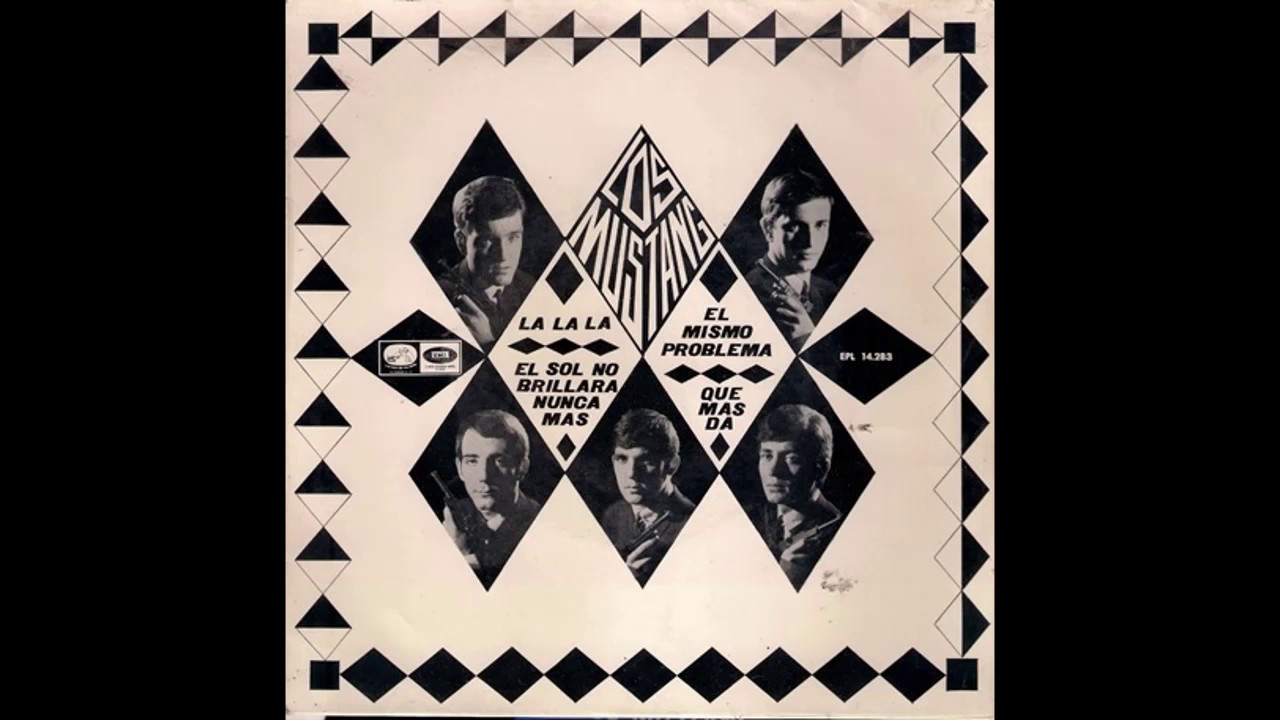Los Mustang - La La La (1966) - YouTube