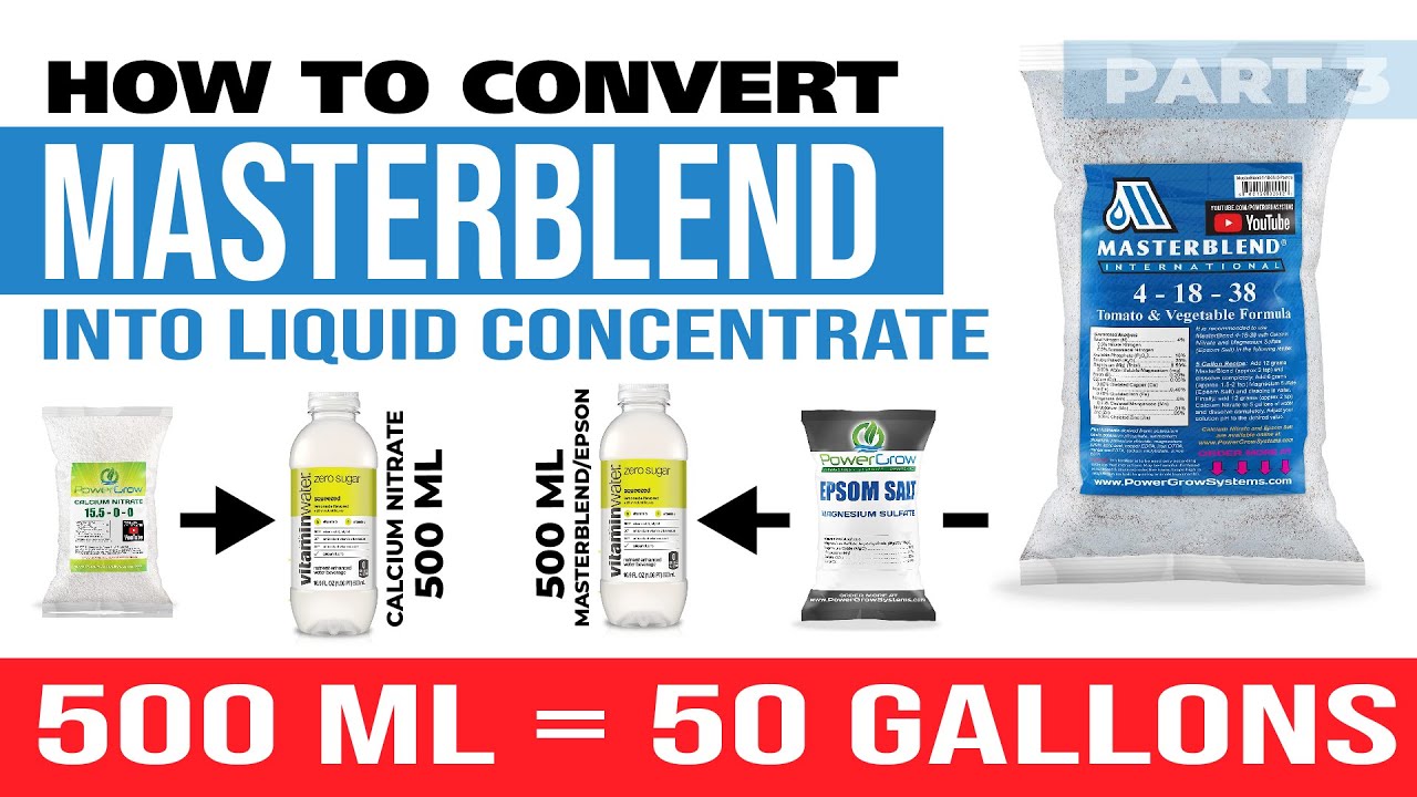 How to Convert MasterBlend Powder into 50 Gallons of Liquid Concentrate ...