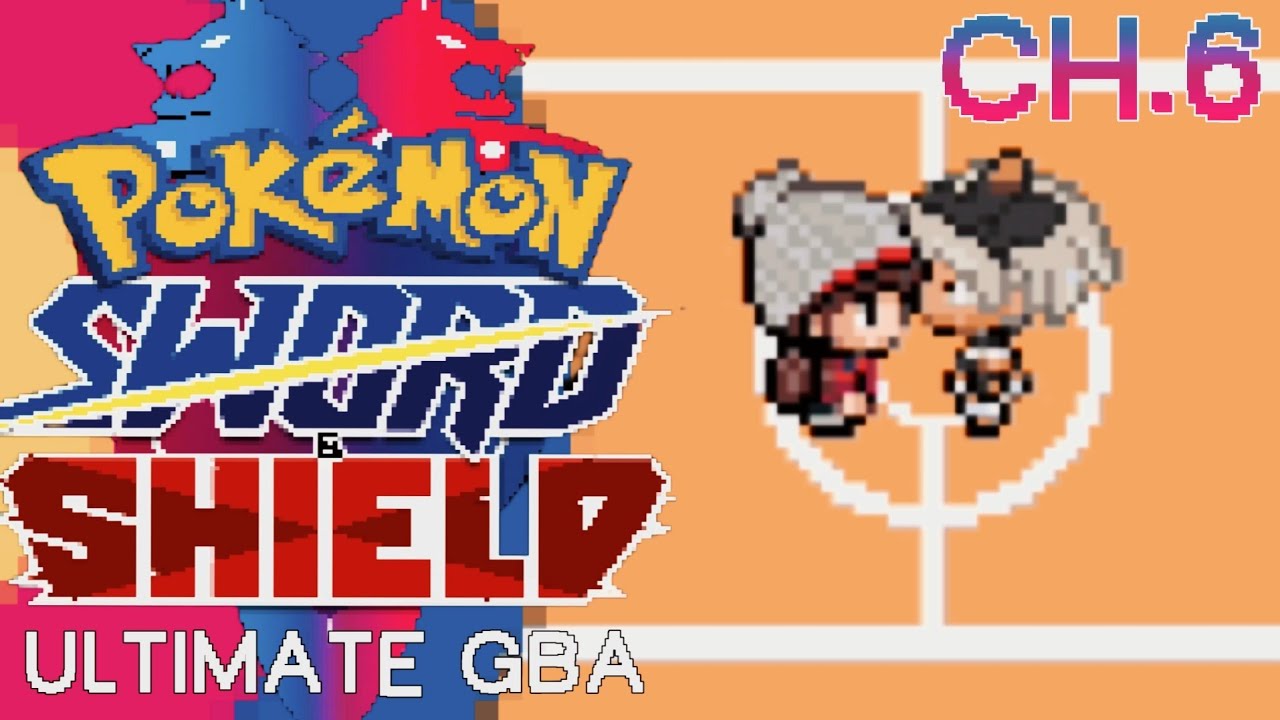 Pokemon Sword And Shield Ultimate [GBA] Gameplay Chapter 6 - Fighting ...